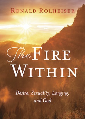 The Fire Within — Paraclete Press